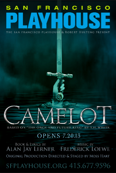 Camelot - San Francisco Playhouse
