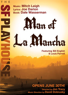 Man of La Mancha - San Francisco Playhouse