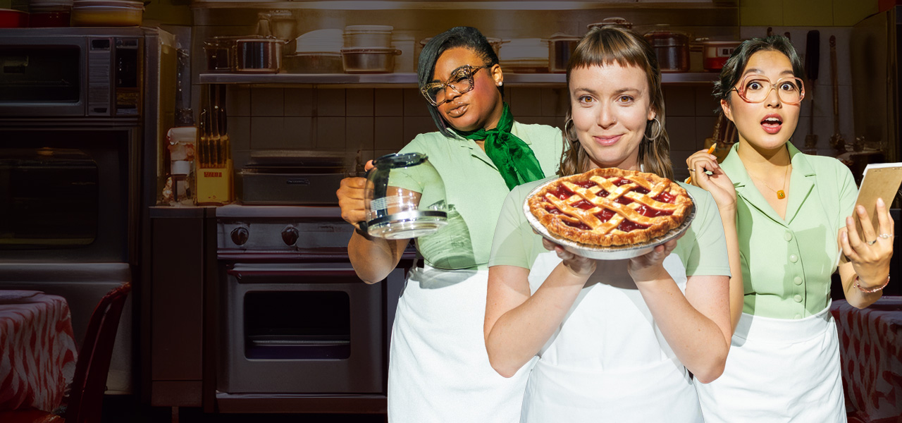 Waitress the Musical - San Francisco Playhouse Official Site